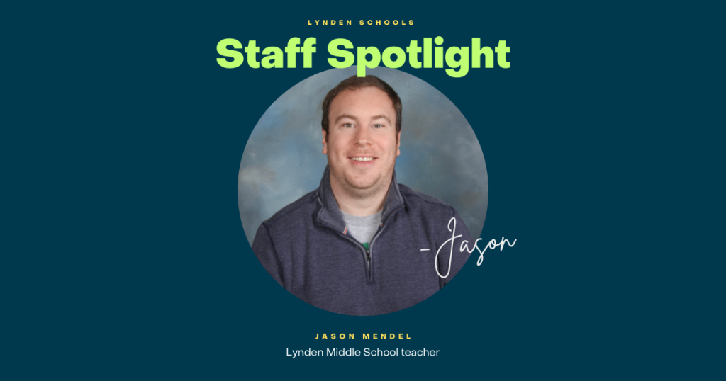 Staff Spotlight: Jason Mendel Creating Community at LMS – Lynden Academy